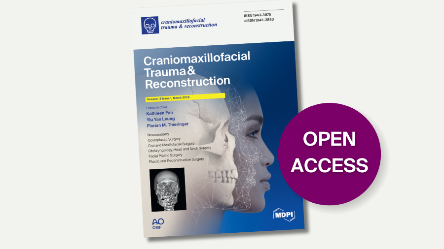 Open to all: Craniomaxillofacial Trauma & Reconstruction journal will ...